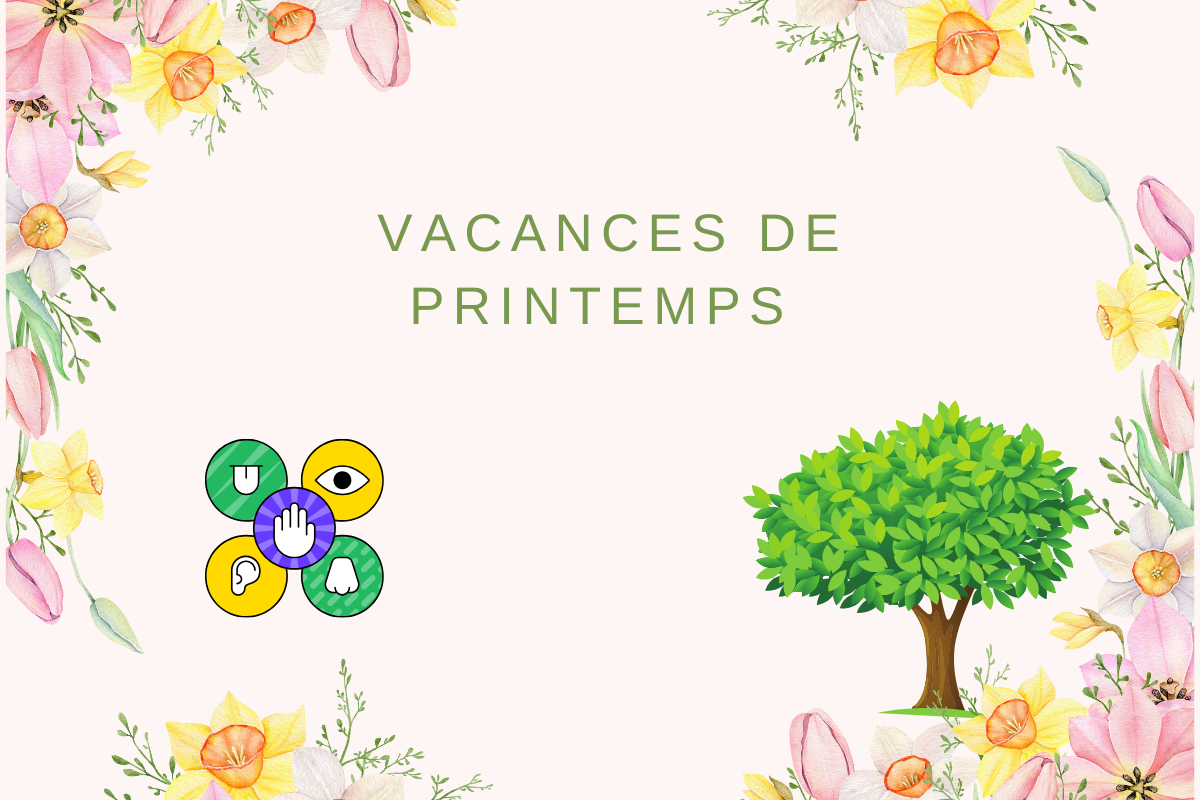 Vacances de printemps