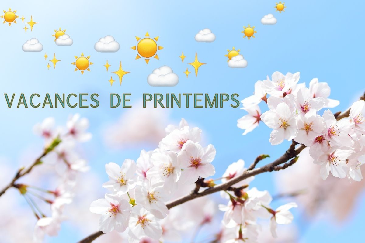 Vacances de printemps