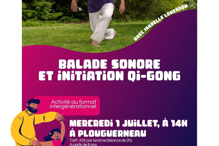 Atelier intergénérationnel : balade sonore et initiation au qi-gong